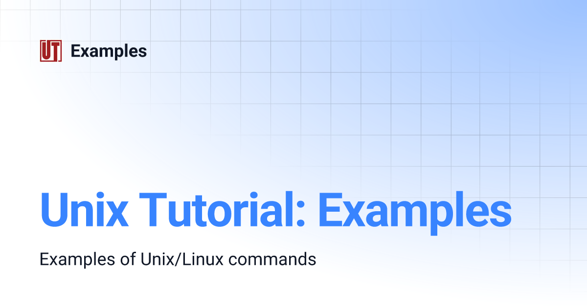 Unix Tutorial: Examples | Examples